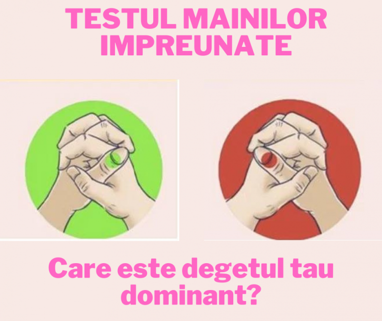 Testul mâinilor împreunate: Care este degetul tău mare deasupra ...
