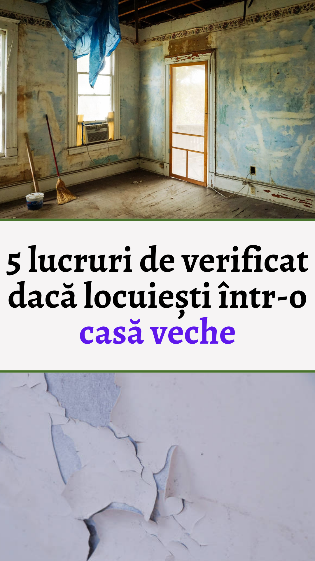 5 lucruri de verificat dacă locuiești într-o casă veche - IdeiPractice.ro