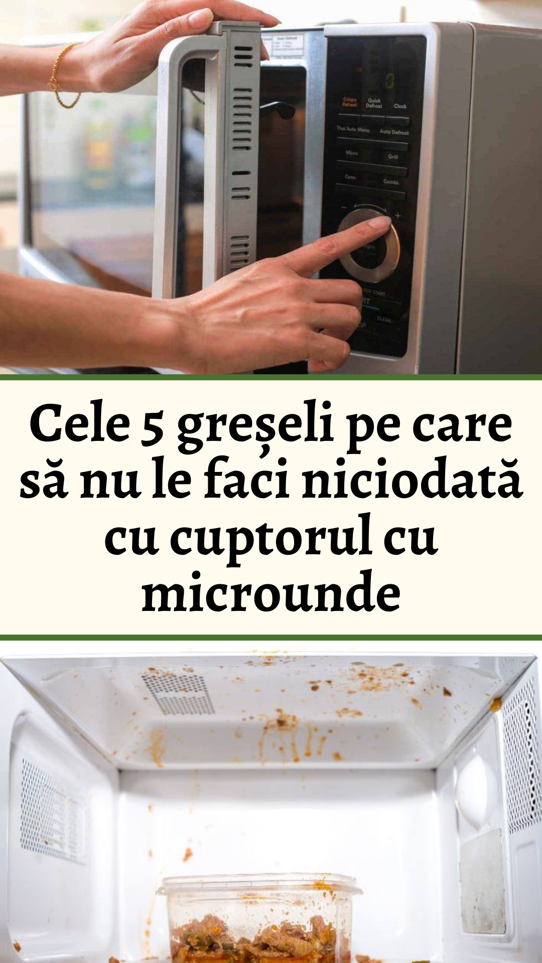 Cele 5 greșeli pe care să nu le faci niciodată cu cuptorul cu microunde ...